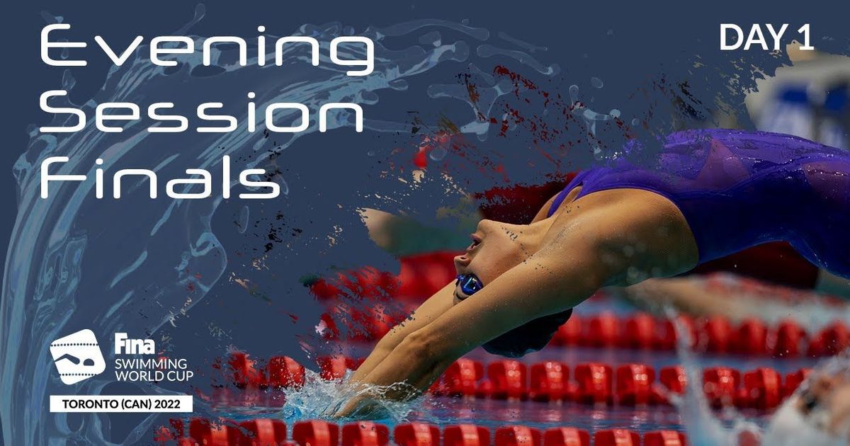 LIVE | #Swimming WORLD CUP 2022 | Toronto | FINALS | Day 1