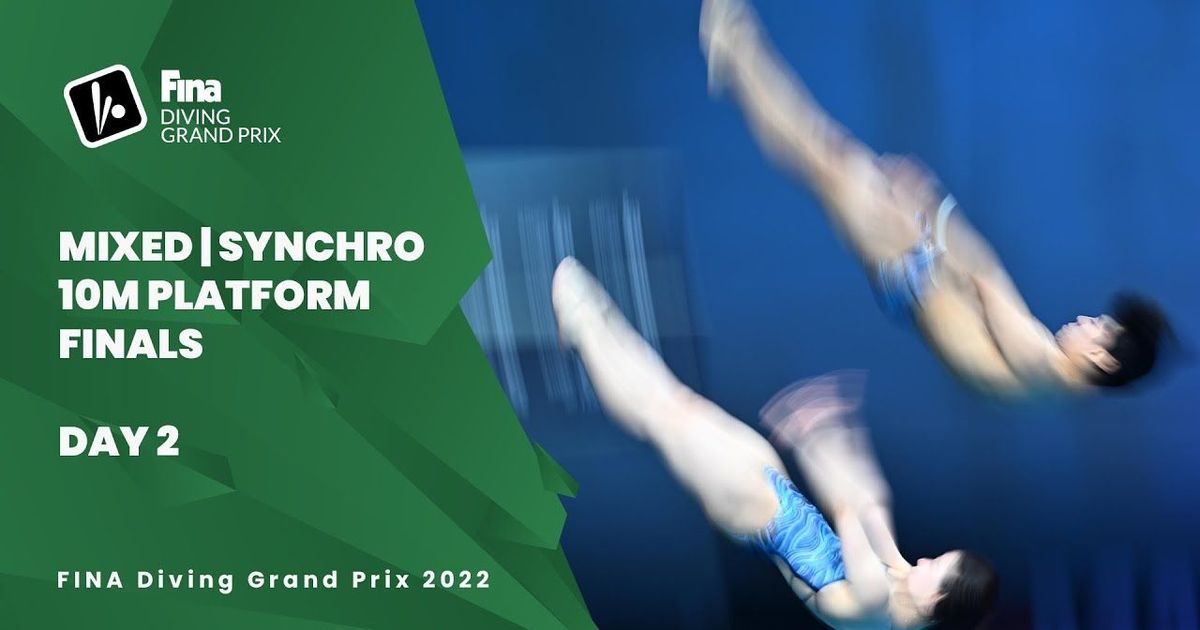 Diving | FINALS | Mixed | 10m Platform Syncro | Diving Grand Prix