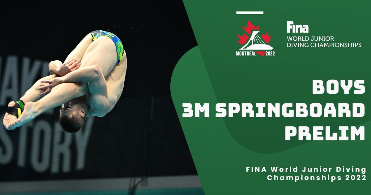 LIVE | Diving | Prelim | Boys (16-18 Years old) | 3m Springboard ...