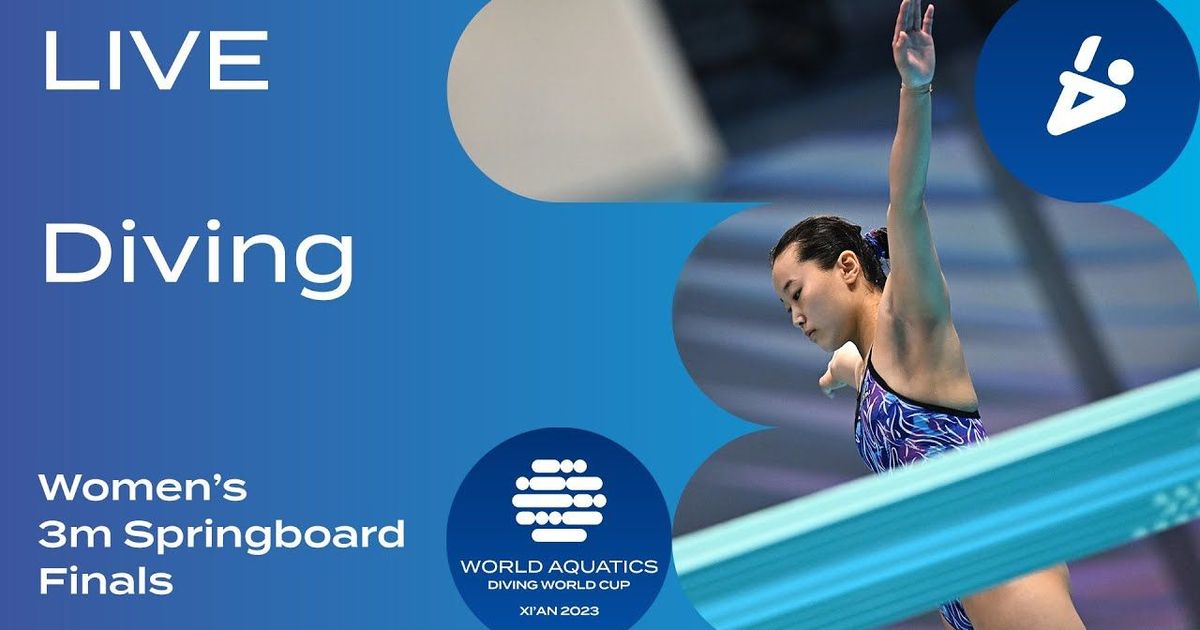 LIVE | Women's 3m Springboard Final | Diving World Cup 2023 | Xi'an