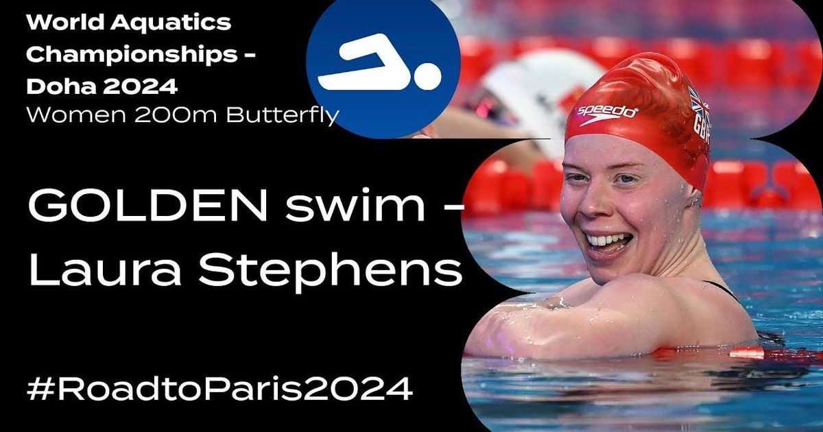 #RoadtoParis2024 🇬🇧 Laura Stephens🥇 wins 200m Butterfly I World ...