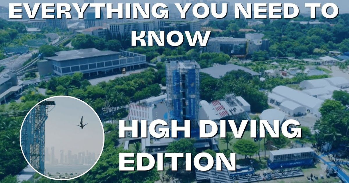 Everything You Need to Know | High Diving Edition | World Aquatics ...